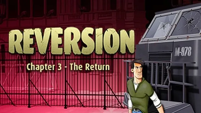 Video Game Review – Reversion: Chapter 3 - The Return