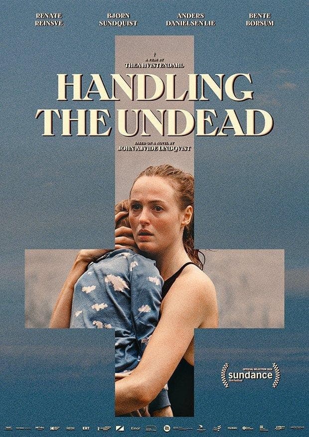Handling the Undead (2024) - Movie Review